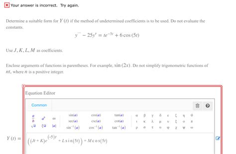 solved your answer is incorrect try again determine a