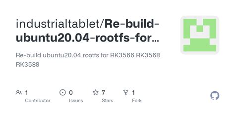 Github Industrialtabletre Build Ubuntu2004 Rootfs For Rk3566 Rk3568