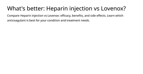 Whats Better Heparin Injection Vs Lovenox Medsis