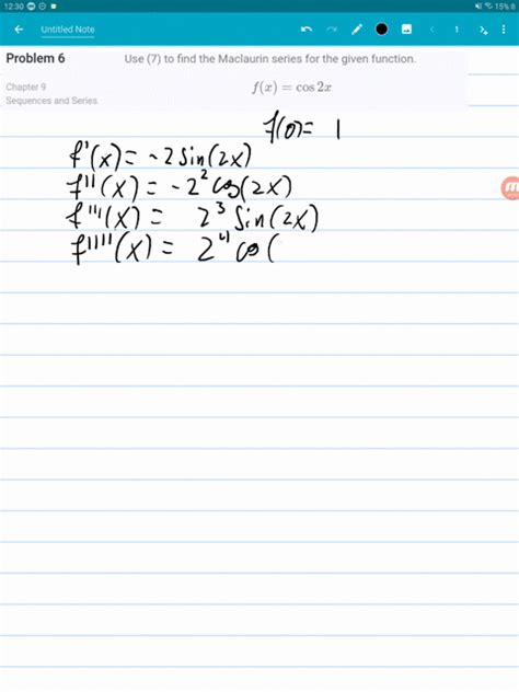 solved use 7 to find the maclaurin series for the given function f x