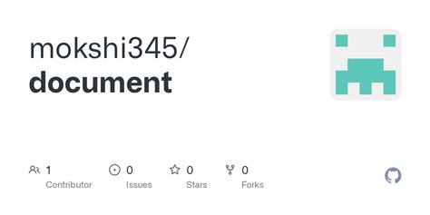 GitHub Mokshi Document