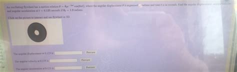 solved an oscillating flywheel has a motion relation