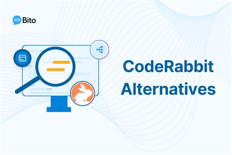 6 Best Coderabbit Alternatives For Automated Ai Code Reviews Bito