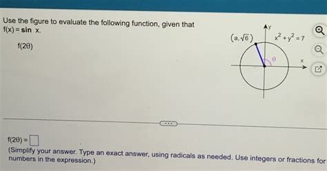 Solved Use The Figure To Evaluate The Following Function