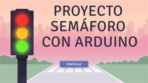 Semaforo Arduino Genially