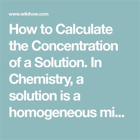 Easy Ways To Calculate The Concentration Of A Solution Solutions Concentration Chemistry