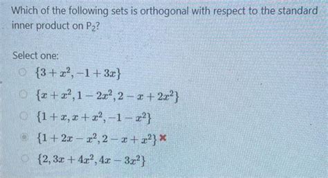 Solved Which Of The Following Sets Is Orthogonal With