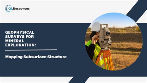 Geophysical Surveys For Mineral Exploration Mapping Subsurface