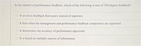 Solved In The Context Of Performance Feedback Which Of The Chegg