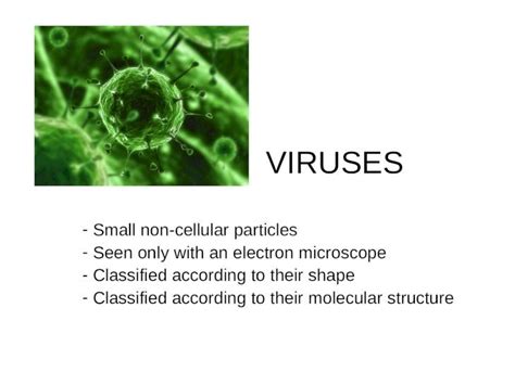 Ppt Viruses Small Non Cellular Particles Seen Only With An Electron Microscope