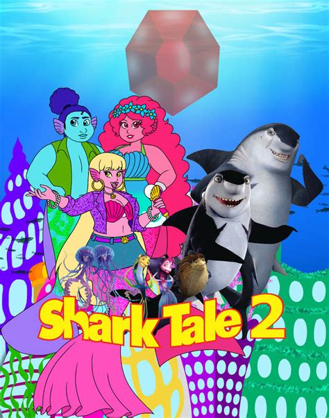 Shark Tale 2 By Sweetheartbetta1997 On Deviantart
