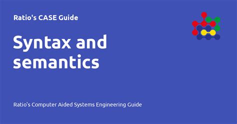 Syntax And Semantics Ratios Case Guide