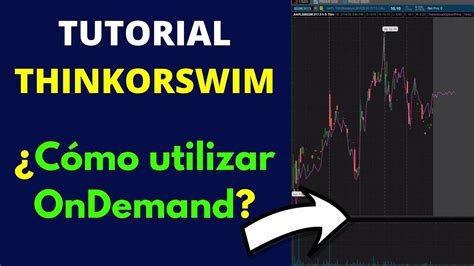 Thinkorswim Ondemand [tutorial Español] Trading Sin Riesgos Options