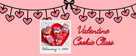 Valentine Cookie Class Sold Out City Of Moore