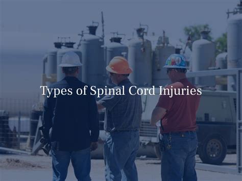 Types Of Spinal Cord Injuries
