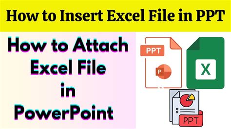 How to Insert Excel File in PPT | How to Attach Excel File in PowerPoint - YouTube