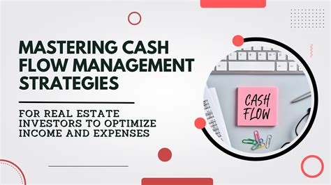 Mastering Cash Flow Management: Optimize Income and Expenses