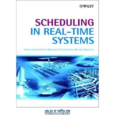 خرید و قیمت دانلود کتاب Scheduling In Real Time Systems ترب