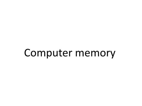 ppt computer memory powerpoint presentation free download id 2920675