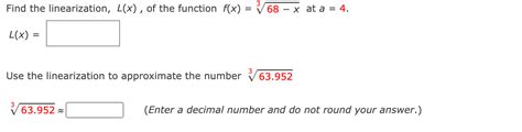 Solved Find The Linearization Lx Of The Function