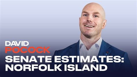 David Pocock Senate Estimate Visit Norfolk Island