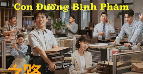 Xem Phim Con Đường Bình Phàm 2025 (Trọn Bộ 36/36 TẬP, Vietsub)