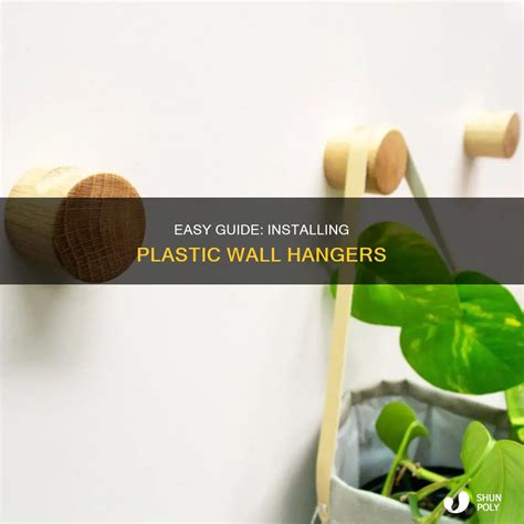 Easy Guide Installing Plastic Wall Hangers Shunpoly