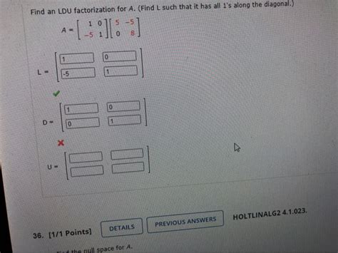 Solved Find An Ldu Factorization For A Find L Such That It