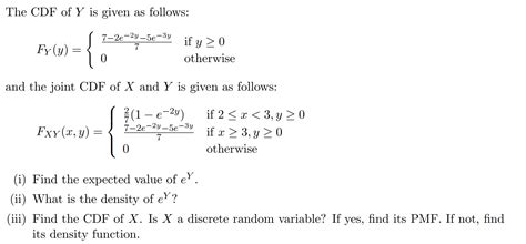 solved the cdf of y is given as follows fy y 7 2e 2y