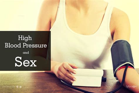 High Blood Pressure And Sex By Dr Vijay Abbot Lybrate