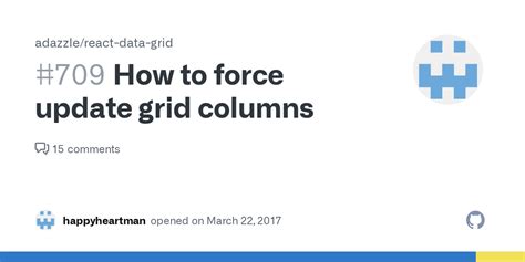 How To Force Update Grid Columns · Issue 709 · Adazzlereact Data Grid