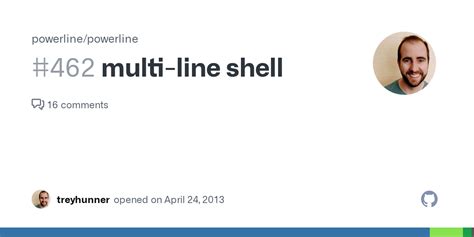 Multi Line Shell · Issue 462 · Powerlinepowerline · Github