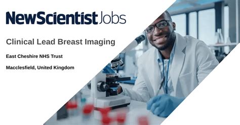 Clinical Lead Breast Imaging Job With East Cheshire Nhs Trust 1402167964