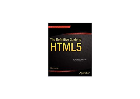 Bookpaperback The Definitive Guide To Html5 1st Ed Edition Fullbooks