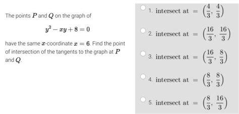 Solved The Points P And Q On The Graph Of Y Xy Have The Chegg Com