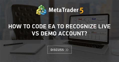 How To Code Ea To Recognize Live Vs Demo Account Demo Trading Mql4 And Metatrader 4 Mql4