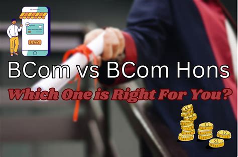 Bcom Vs Bcom Hons Which One Is For You