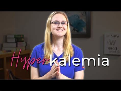 Hyperkalemia Symptoms And Treatment Nursing Babe Lecture YouTube
