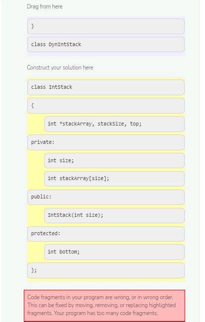 Solved Drag From Here Class Dynintstack Construct Your