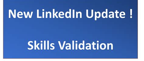 Linkedin Update Skills Validation