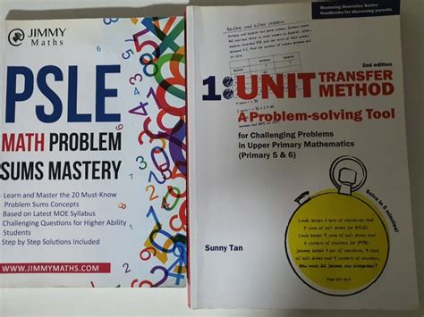 Psle Math 1 Jimmy Math Psle Math Problem Sums Mastery And 2 Unit Transfer Method Hobbies