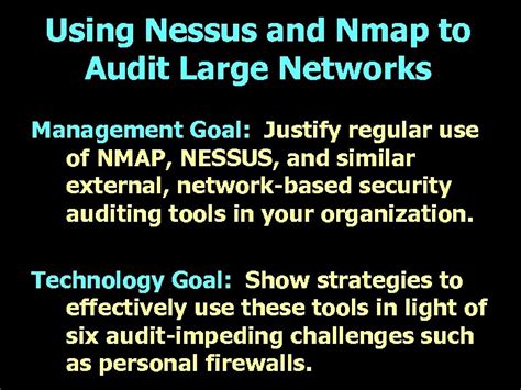 Using Nessus And Nmap To Audit Large Networks