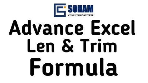 Advance Excel Len And Trim Formula Youtube
