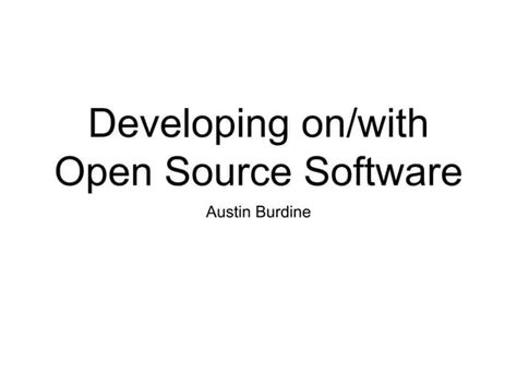 developing on with open source software pptx shareware and freeware computer software