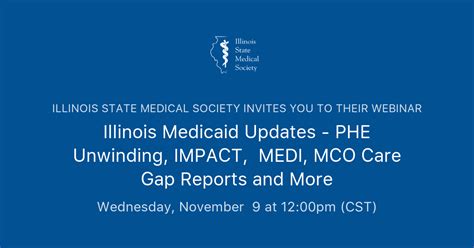 Illinois Medicaid Updates Phe Unwinding Impact Medi Mco Care Gap