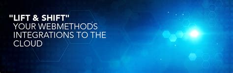 Lift And Shift Your Integrations To The Cloud With Webmethods