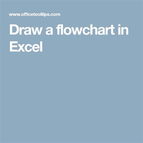 Draw A Flowchart In Excel Flow Chart Excel Draw