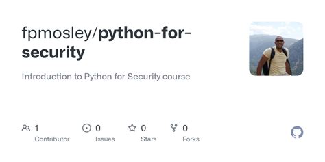 Github Fpmosleypython For Security Introduction To Python For