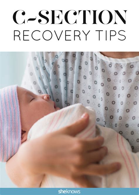 7 Key C Section Recovery Tips — From Scar Care To Diet