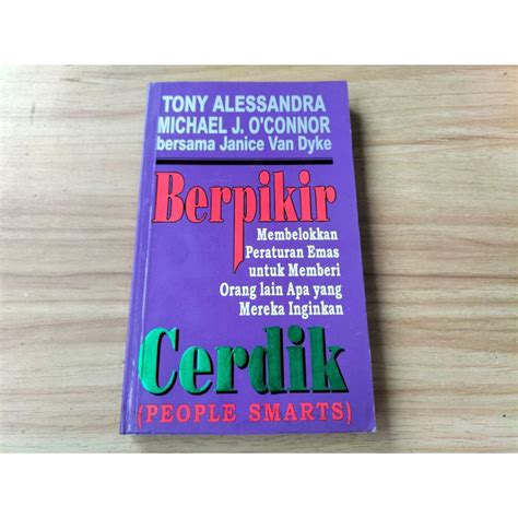 Jual Buku Berpikir Cerdik Karya Tony Alessandra Shopee Indonesia